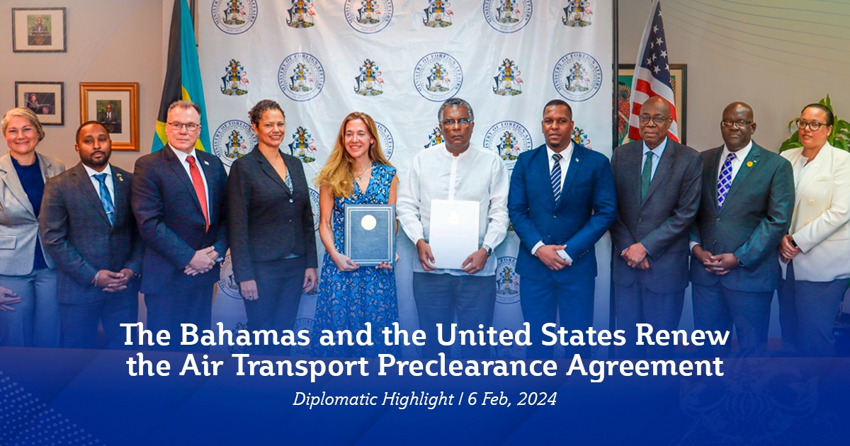 The Bahamas and the United States Renew the Air Transport Preclearance ...